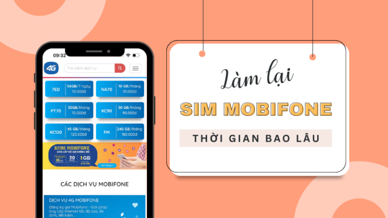 Thời gian làm lại sim Mobifone là bao lâu? Có tốn phí không?